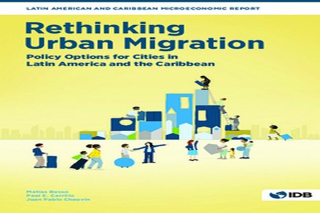 Rethinking urban migration - IDB - Caribbean News Global