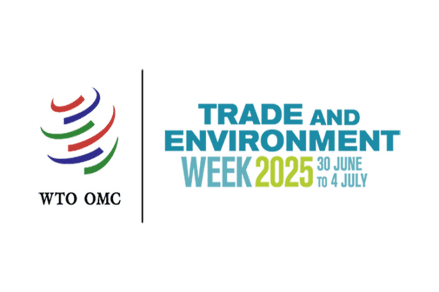 Trade and Environment Week underscores members’ drive to advance ...